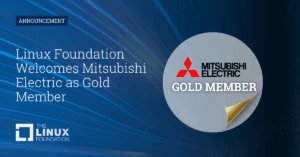Linux Foundation、Open Source Summit Japan において三菱電機のゴールドメンバー加盟を歓迎 - The Linux Foundation
